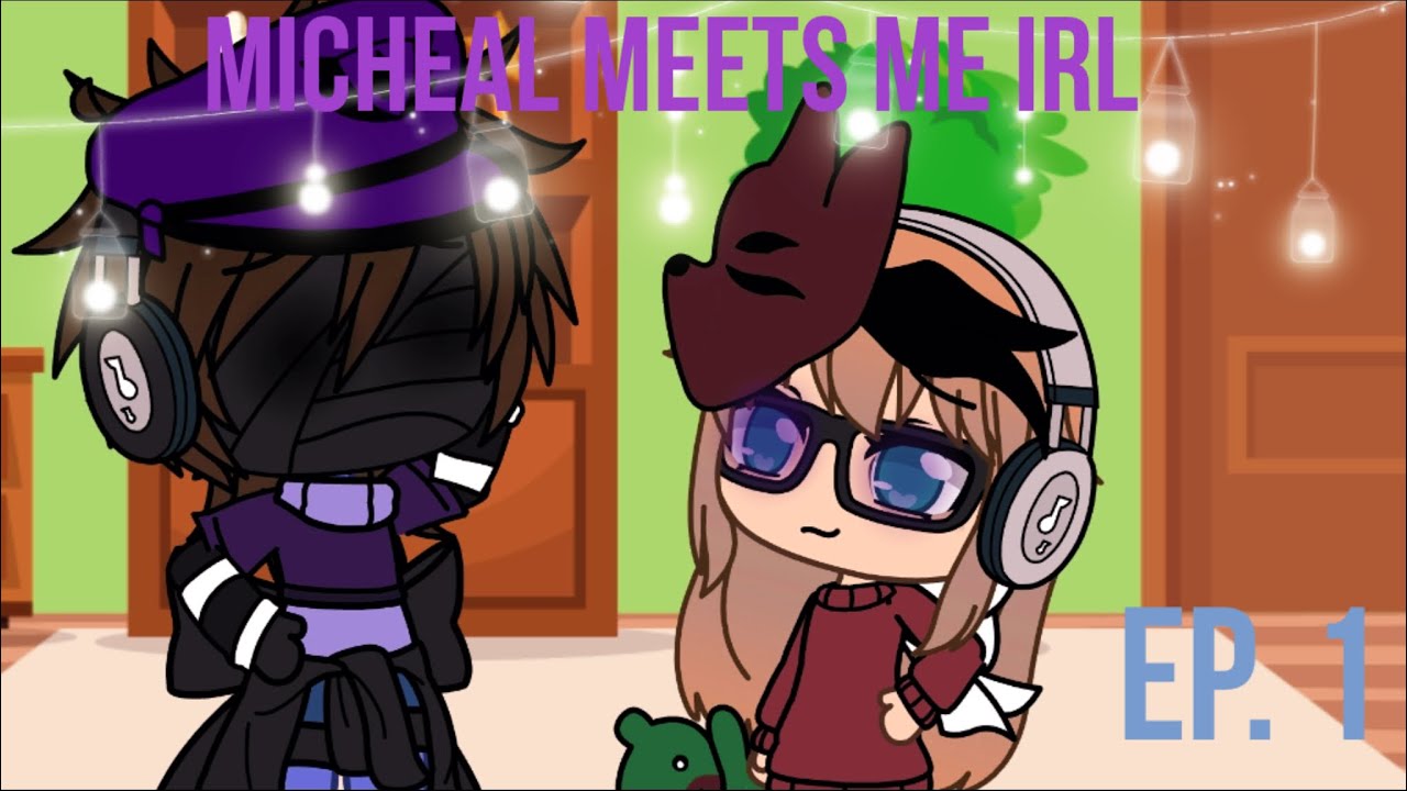 Micheal Afton Meets Me Irl | Part 1 | By Micheal Afton - YouTube