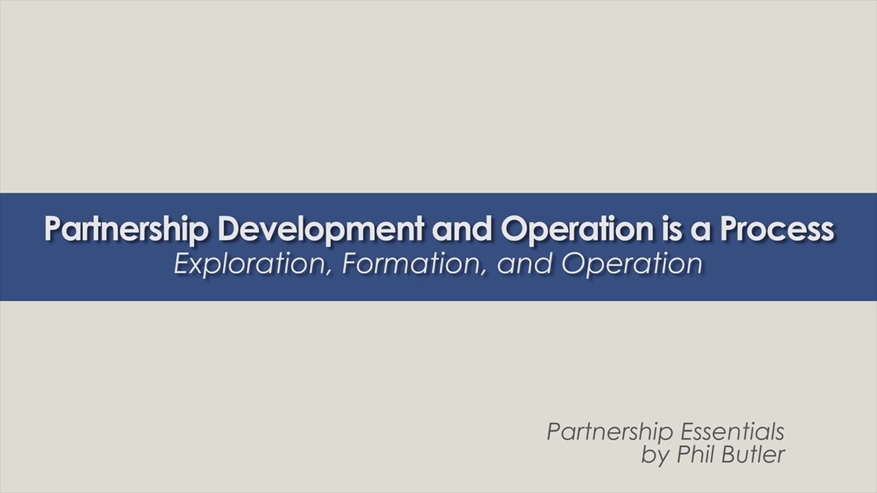 Partnership Essentials (03): Partnership Development and Operation is a ...