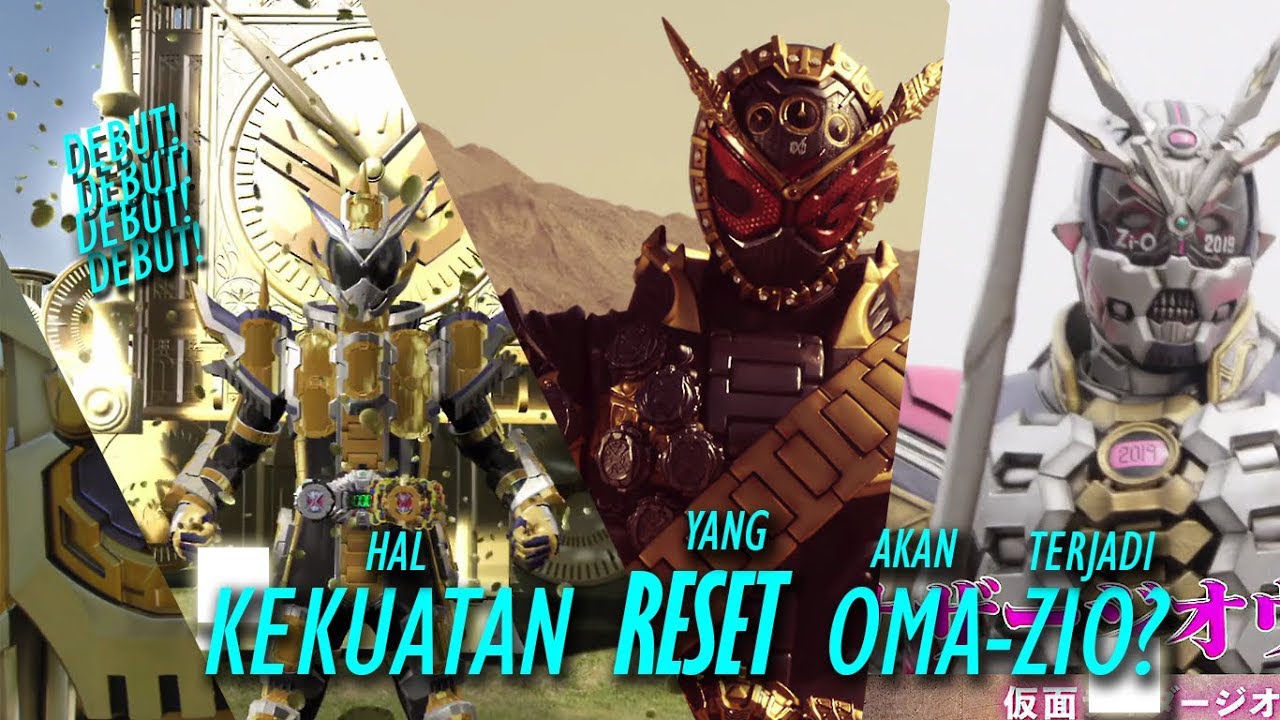 Debut Grand Zio!! Kekuatan RESET dari OMA ZIO?! | Bahas Kamen Rider Zio ...