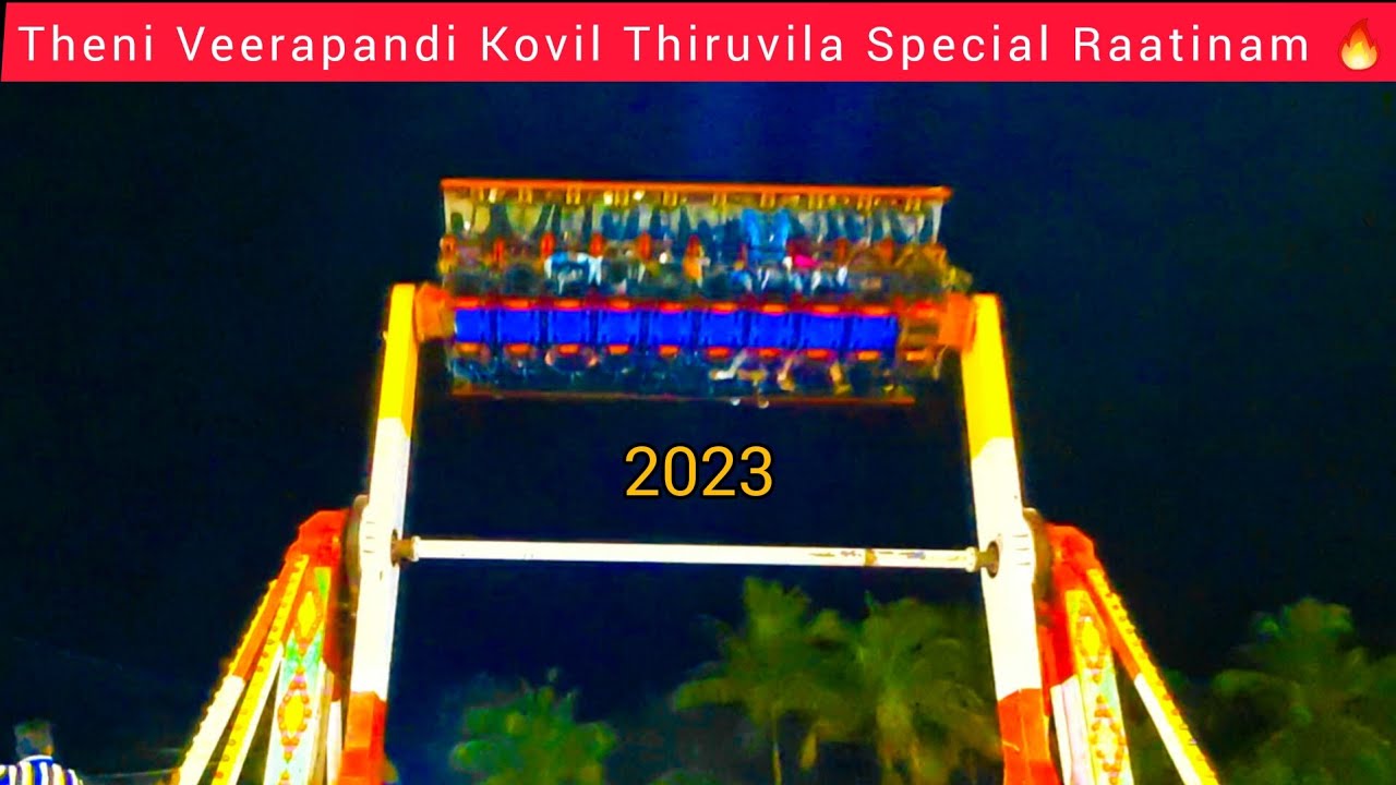 Veerapandi Kovil Thiruvila 2023 || Theni Veerapandi Thiruvila Special # ...
