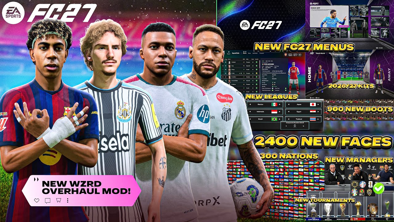 FC 27 MOD 2400+ NEW FACES [FC27 MENUS, 26/27 KITS, 300 NATIONS, NEW ...