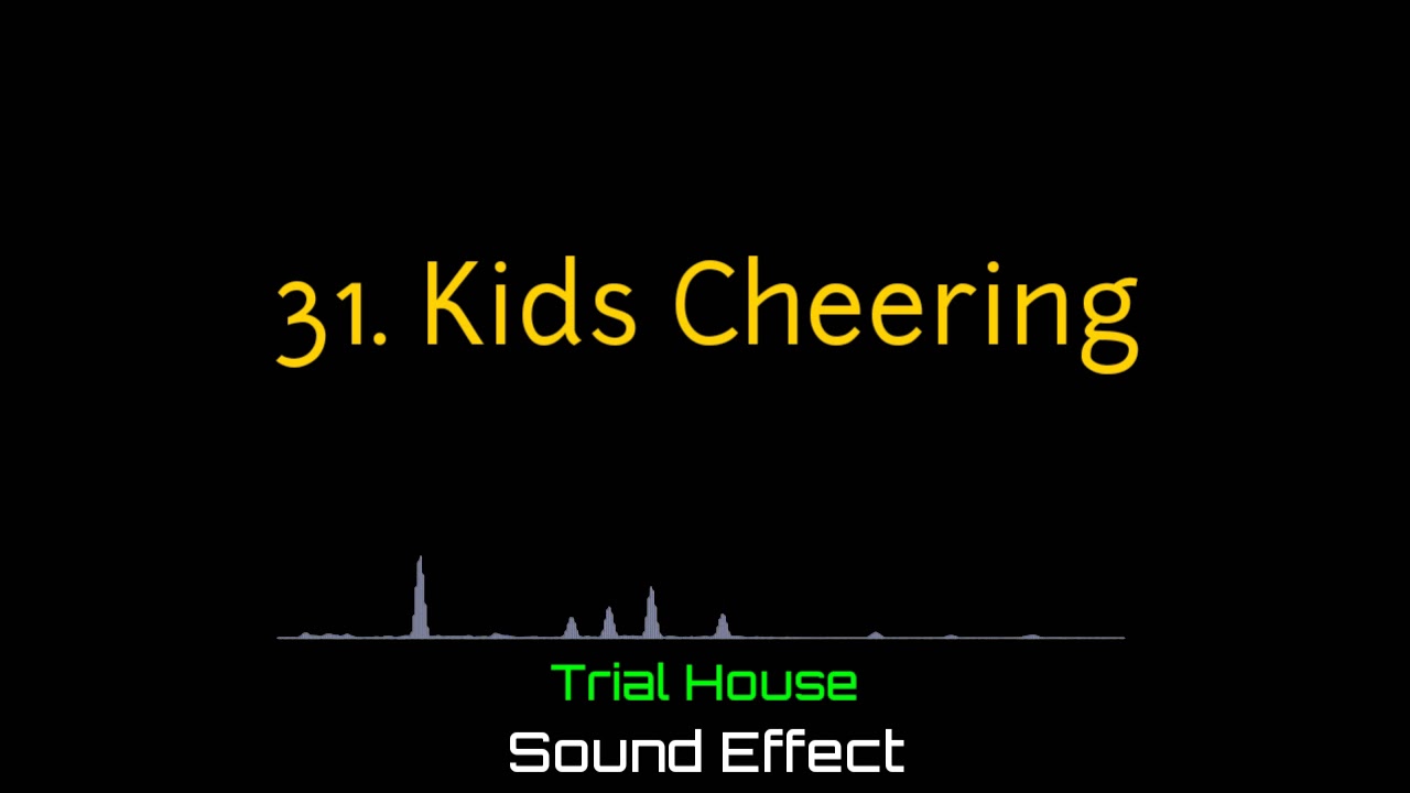 Kids Cheering || Popular Troll Sound Effects Youtubers Use || Trial ...