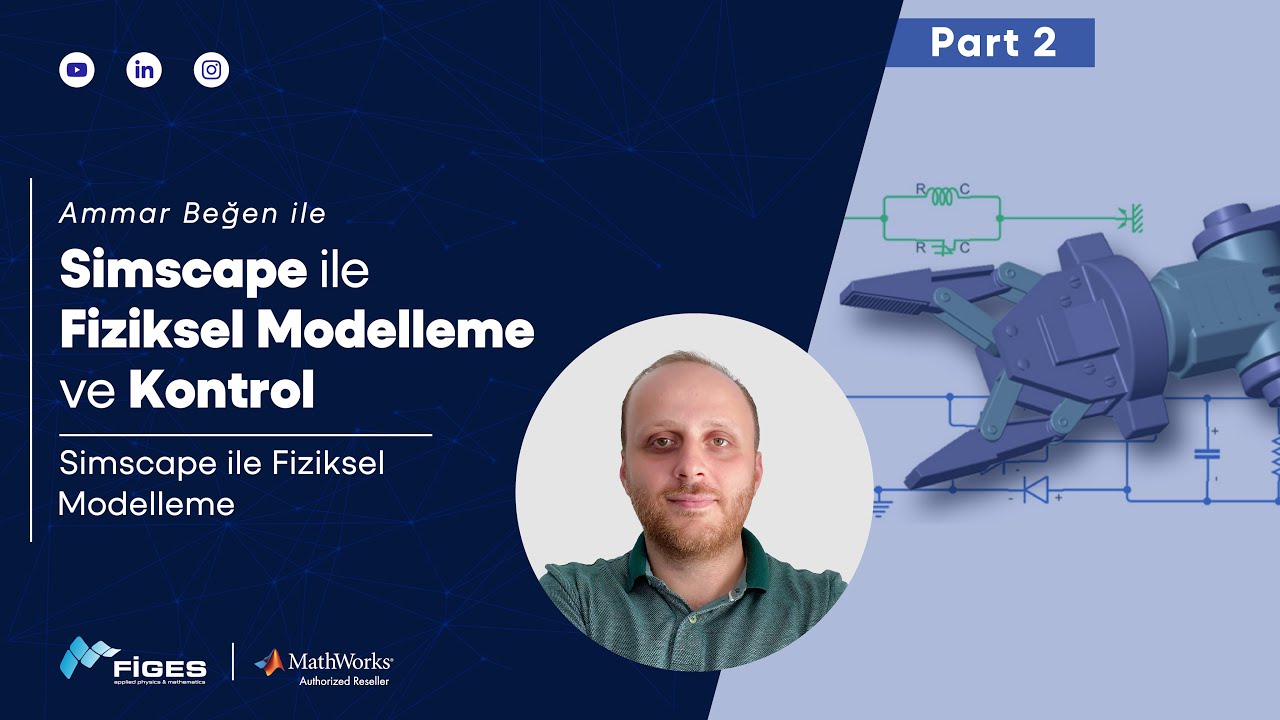 Simscape ile Fiziksel Modelleme, Part 2 - YouTube