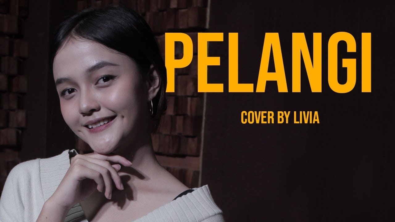 Pelangi - HIVI! Cover by Livia - YouTube