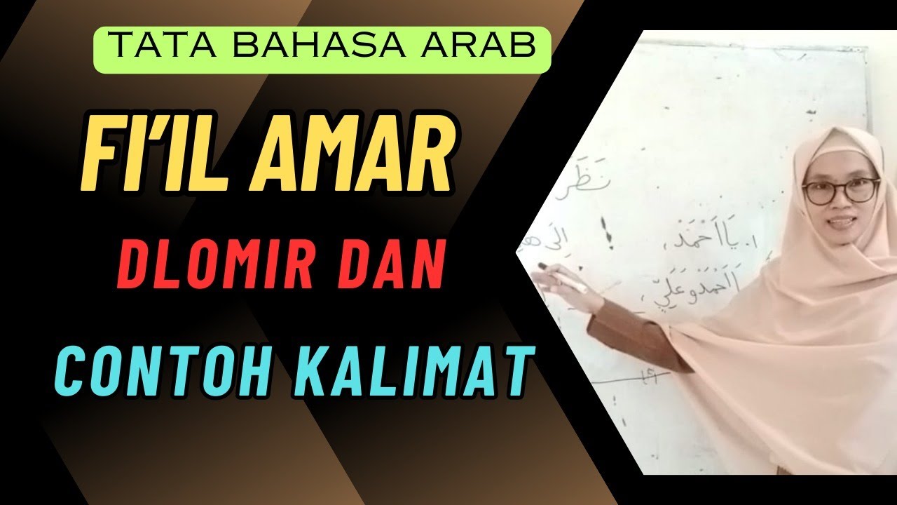 FI'IL AMAR KALIMAT PERINTAH BAHASA ARAB DAN CONTOH KALIMAT - YouTube