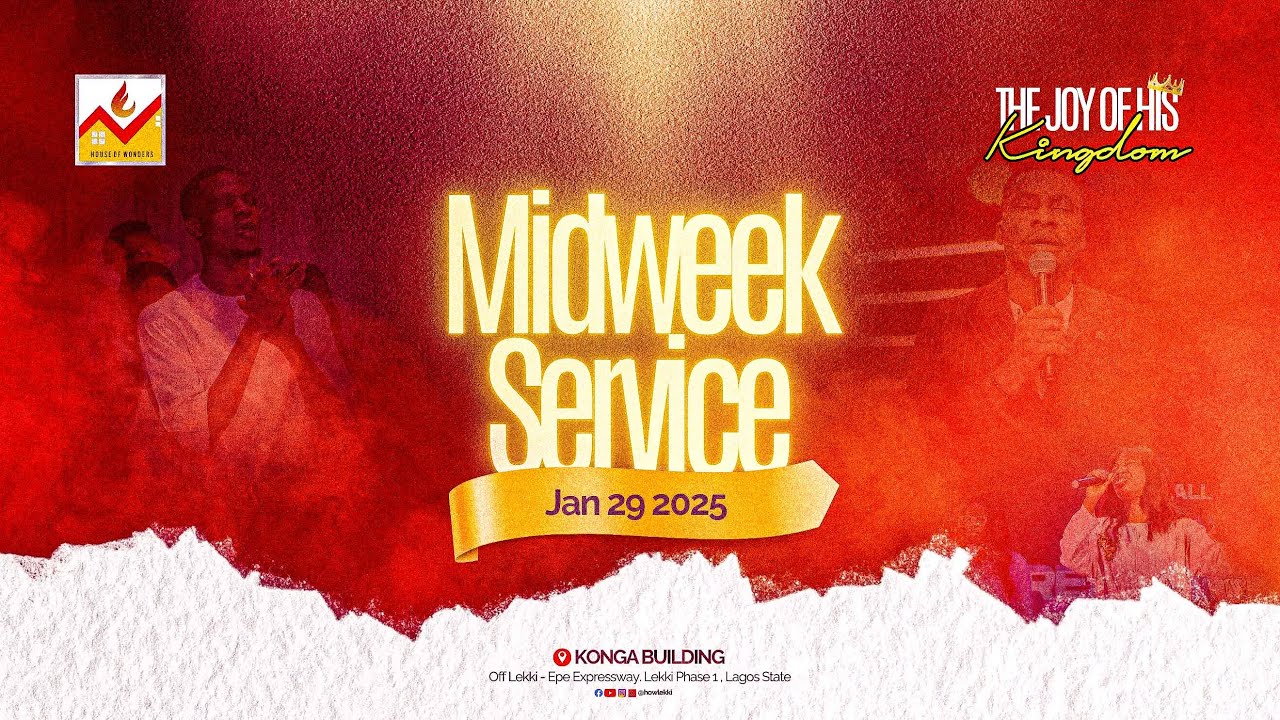 THE YEAR OF OUR GREAT JOY// MIDWEEK SERVICE // WEDNESDAY, JAN 29 2025 ...