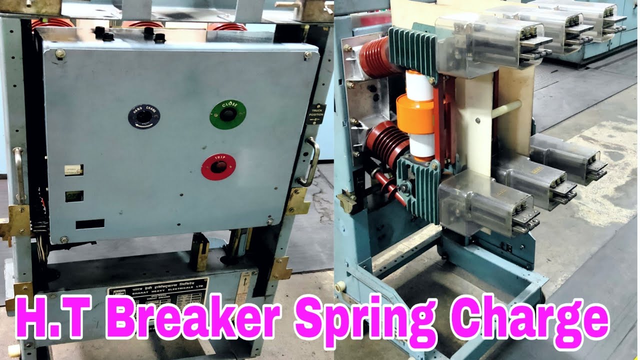 H.T Breaker Spring Charge Details ( VCB ) - YouTube