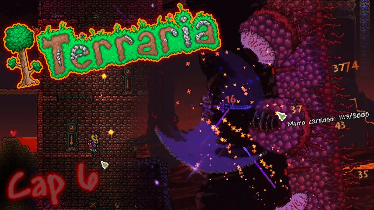 🌳Terraria🌳 Cap 6 el INFRMAUNDO y batalla contra EL MURO DE CARNE ...