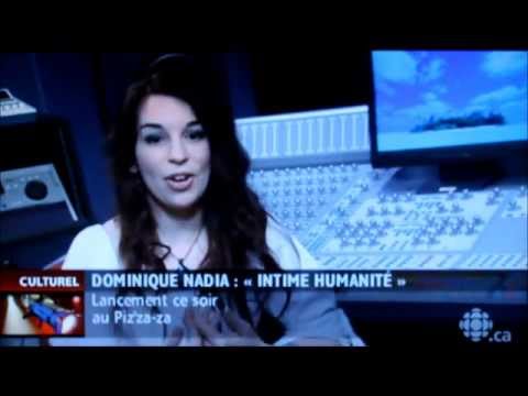 Dominique Nadia en entrevue - YouTube