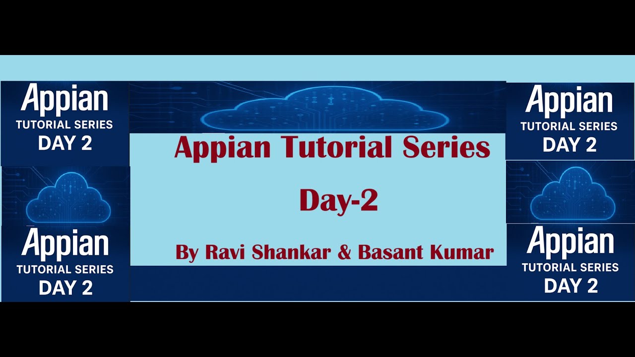 Appian Tutorial Series - Day 2 - YouTube