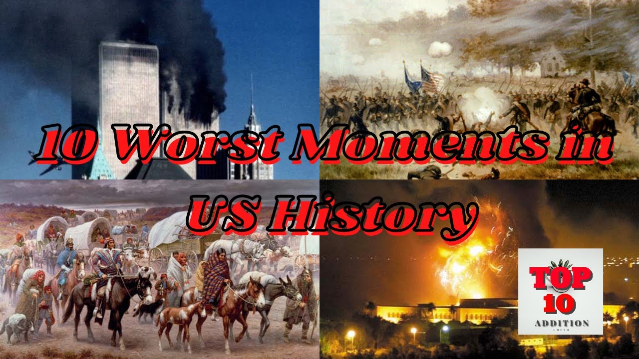 10 Worst Moments in US History - YouTube