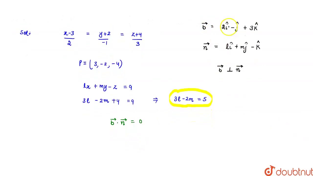 If The Line x 3 2 y 2 1 z 4 3 Lies In The Place l X m Y If The Line x 3 2 y 2 1 z 4 3 Lies In The Place l X m Y