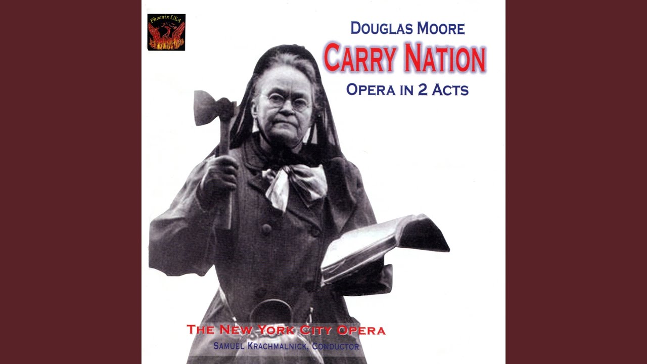Carry Nation: "Carry, Darling, Carry" - YouTube