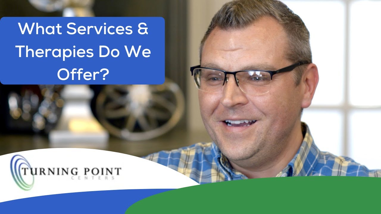 What Services Do We Offer? - Turning Point Centers - YouTube