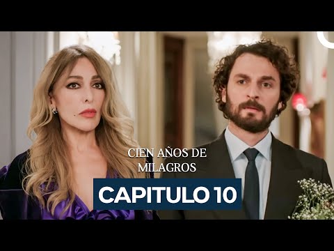 Cien Años De Milagros Capítulo 10 (Doblado en Español)