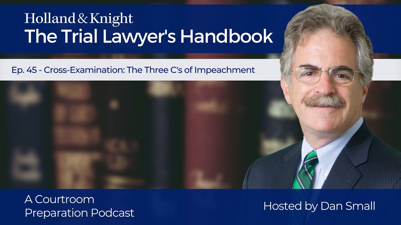 Podcast - Cross-Examination: The Three C’s of Impeachment - YouTube