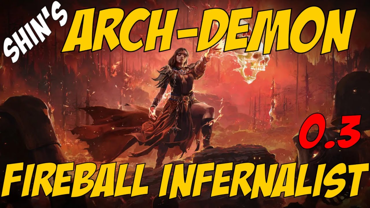 Shin's Arch-Demon FIREBALL Infernalist 0.3 - Path of Exile 2 - YouTube
