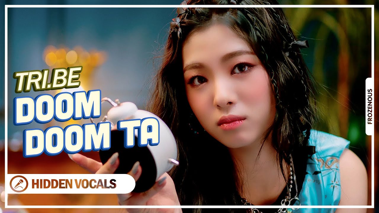 TRI.BE (트라이비) - DOOM DOOM TA (둠둠타) | Hidden Vocals, Harmonies and ...