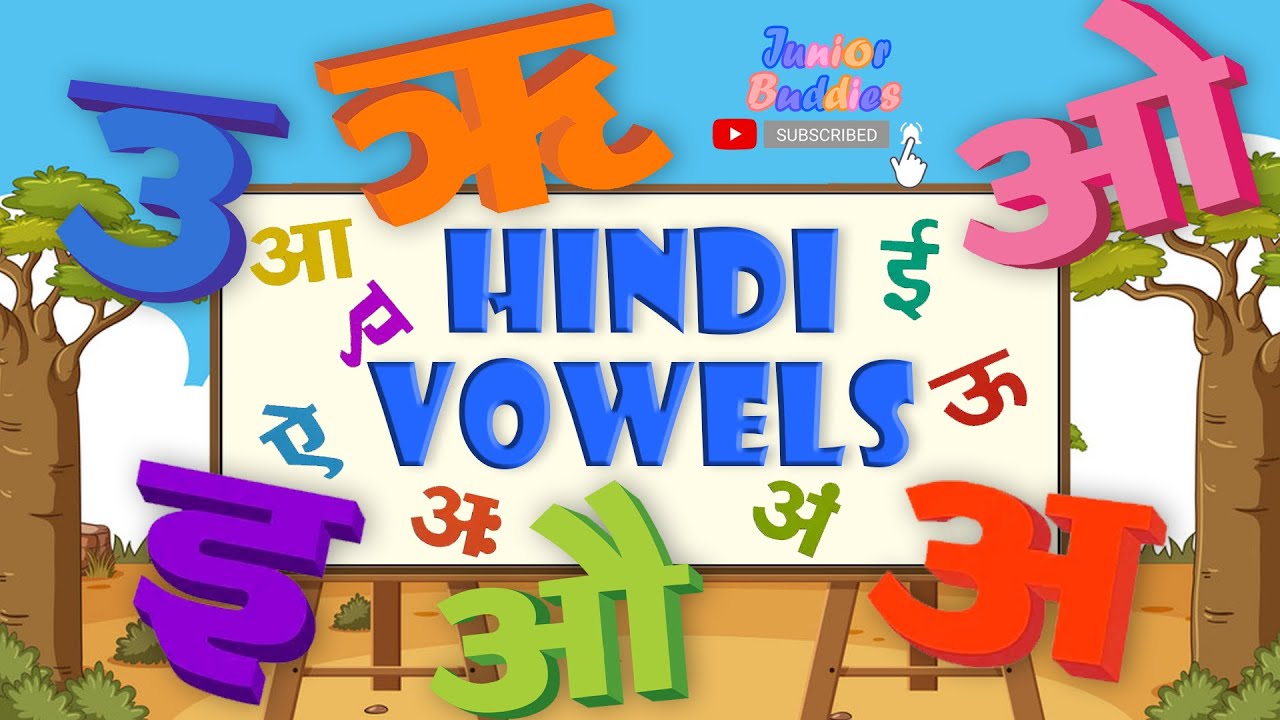 Easy Way to Learn Hindi Vowels | स्वर्णमाला | Junior Buddies | Hindi ...
