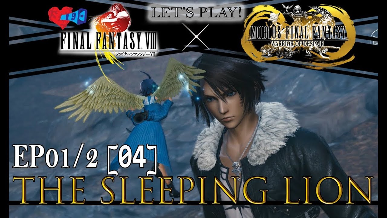 FF MOBIUS COLLABORATION CUTSCENES FFVIII 2019 THE SLEEPING LION EPISODE 1/01 [part 04] - YouTube