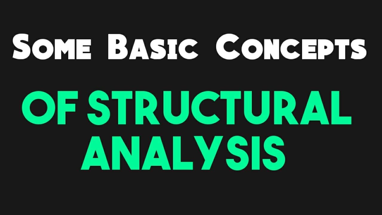 Some basic concepts of structural analysis || - YouTube