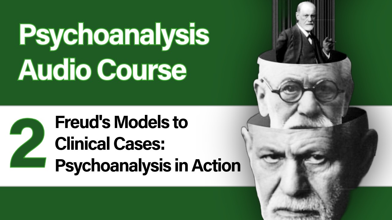 Sigmund Freud – Psychoanalysis in Action: Classic Case Studies ...