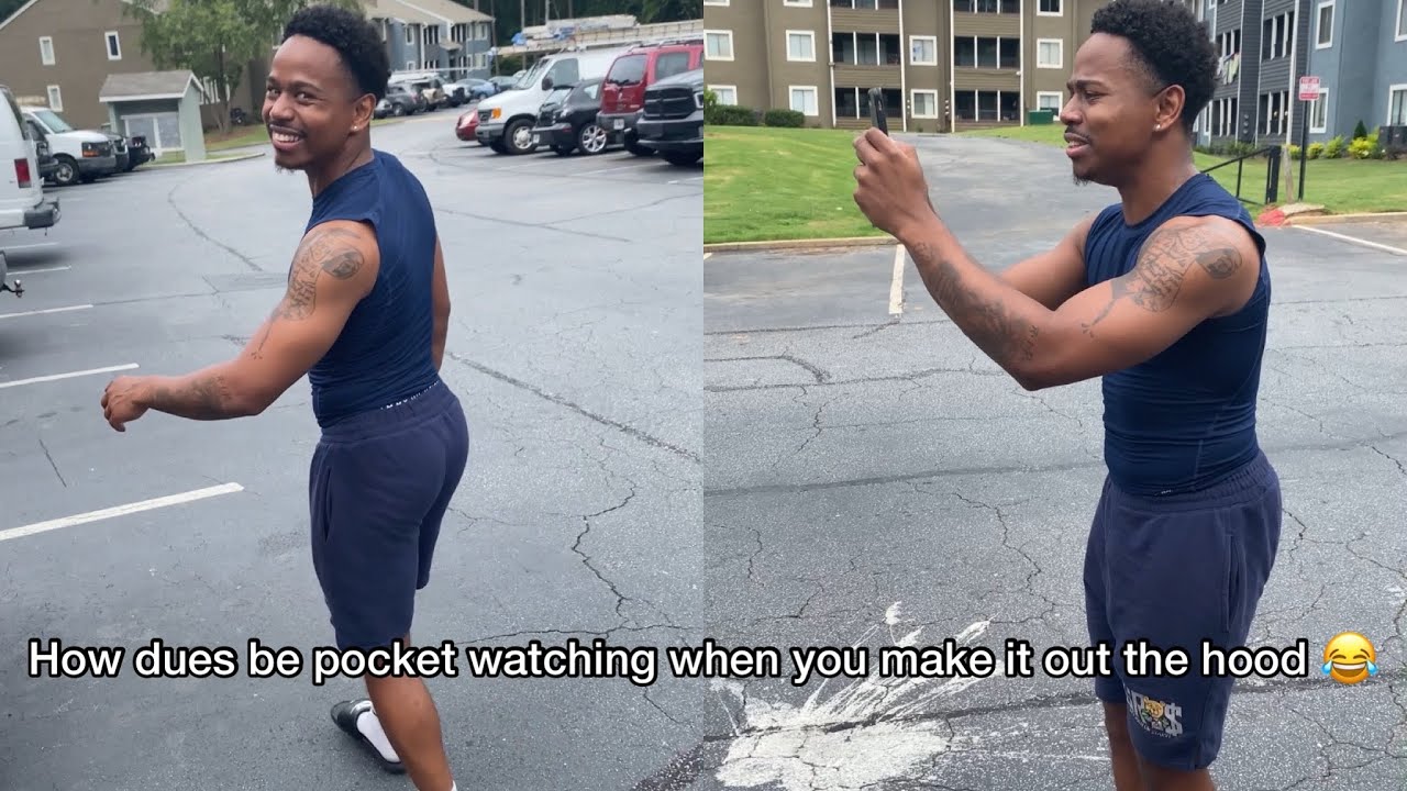 How dudes be pocket watching when you make it out the hood 😂 - YouTube