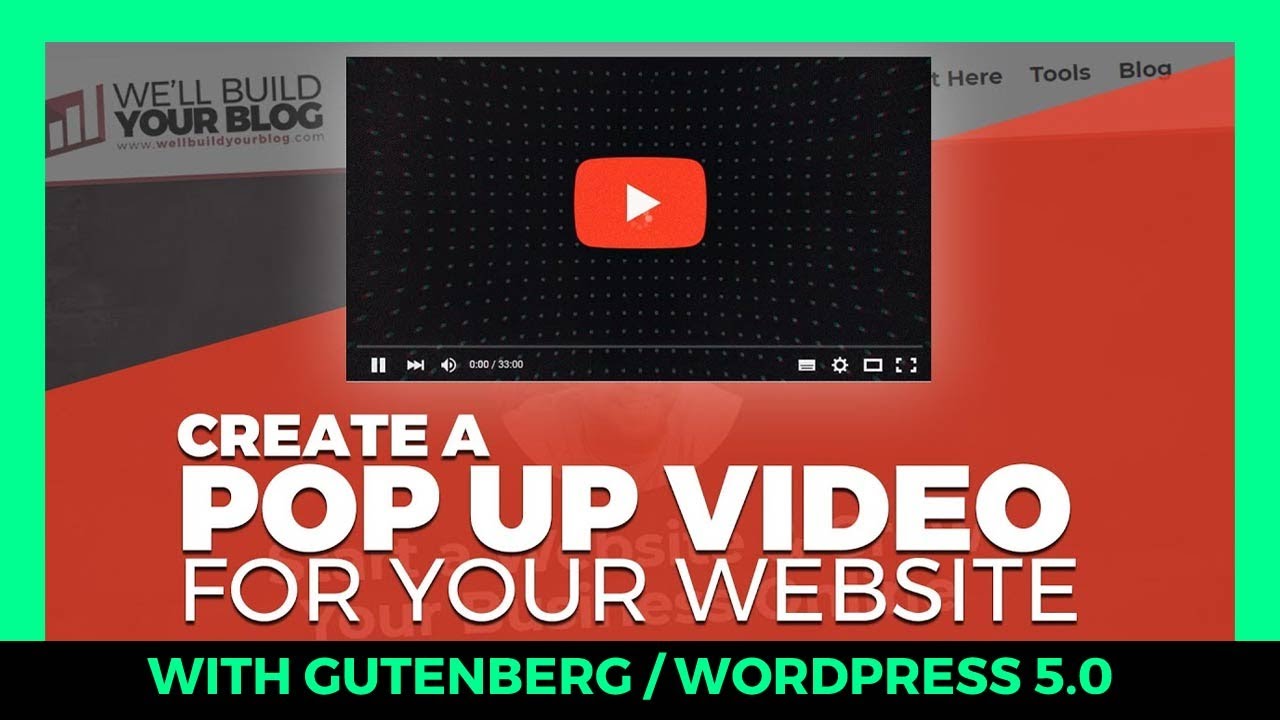 How To Add A Pop Up Video To Your Blog Post Using Gutenberg