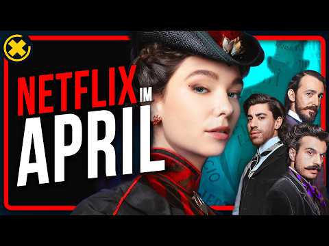 Serien-Highlights: Neu bei Netflix im April | SerienFlash