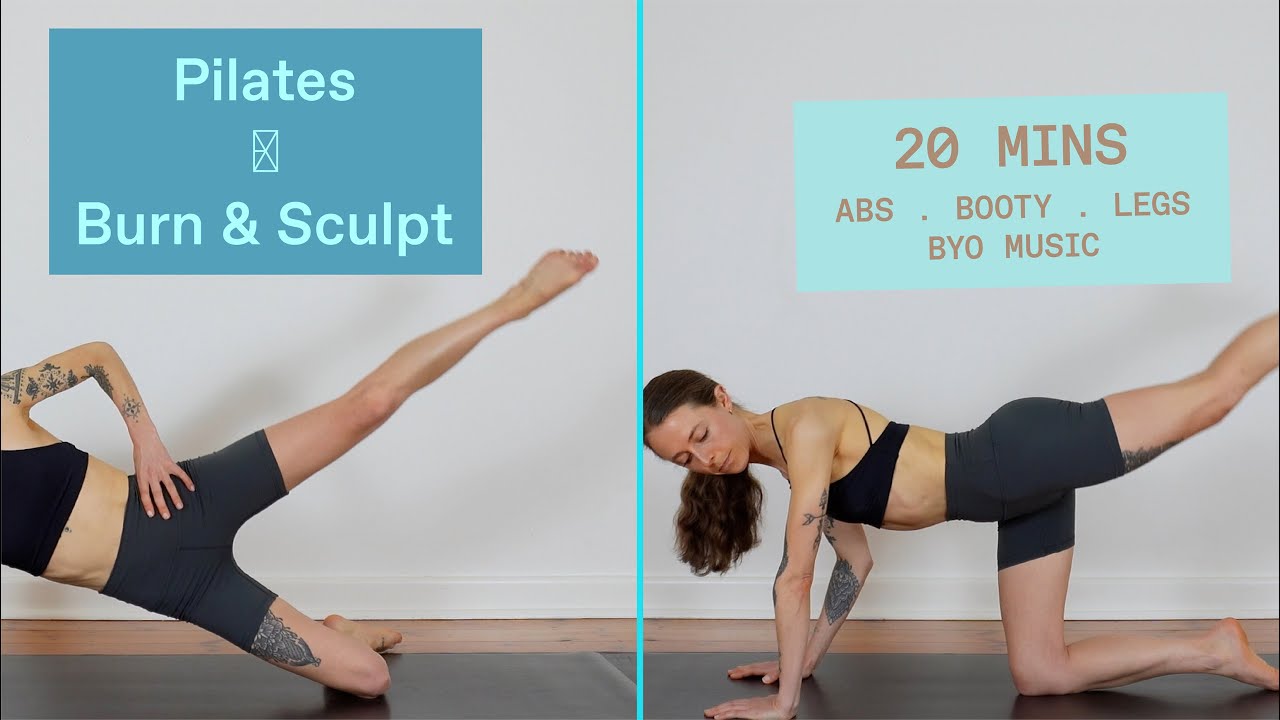 Burn & Sculpt / Lean Pilates Home Workout / 20 Mins Abs Legs Booty ...