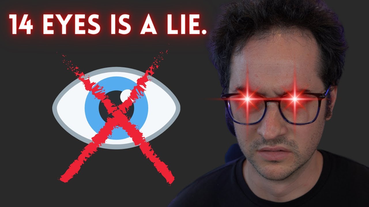 They Lied. 14 Eyes is not How to Pick a VPN. - YouTube