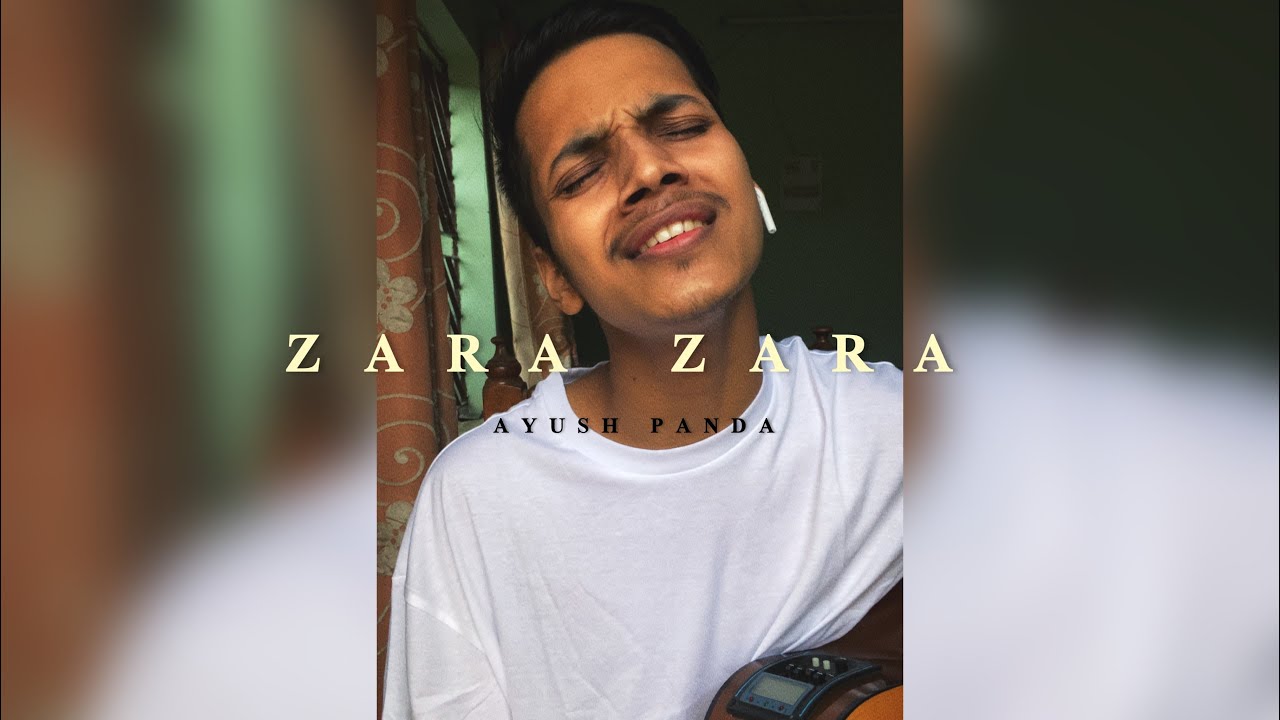 Zara Zara - RHTDM | Cover by Ayush Panda - YouTube