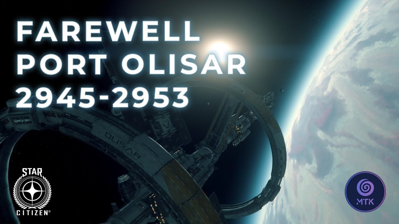 Farewell Port Olisar 2945-2953 🫡 | Star Citizen 3.19 | Ultra Wide 21:9 ...