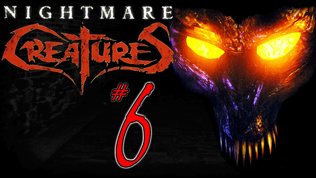 Nightmare Creatures #6 - BRUTALS - YouTube