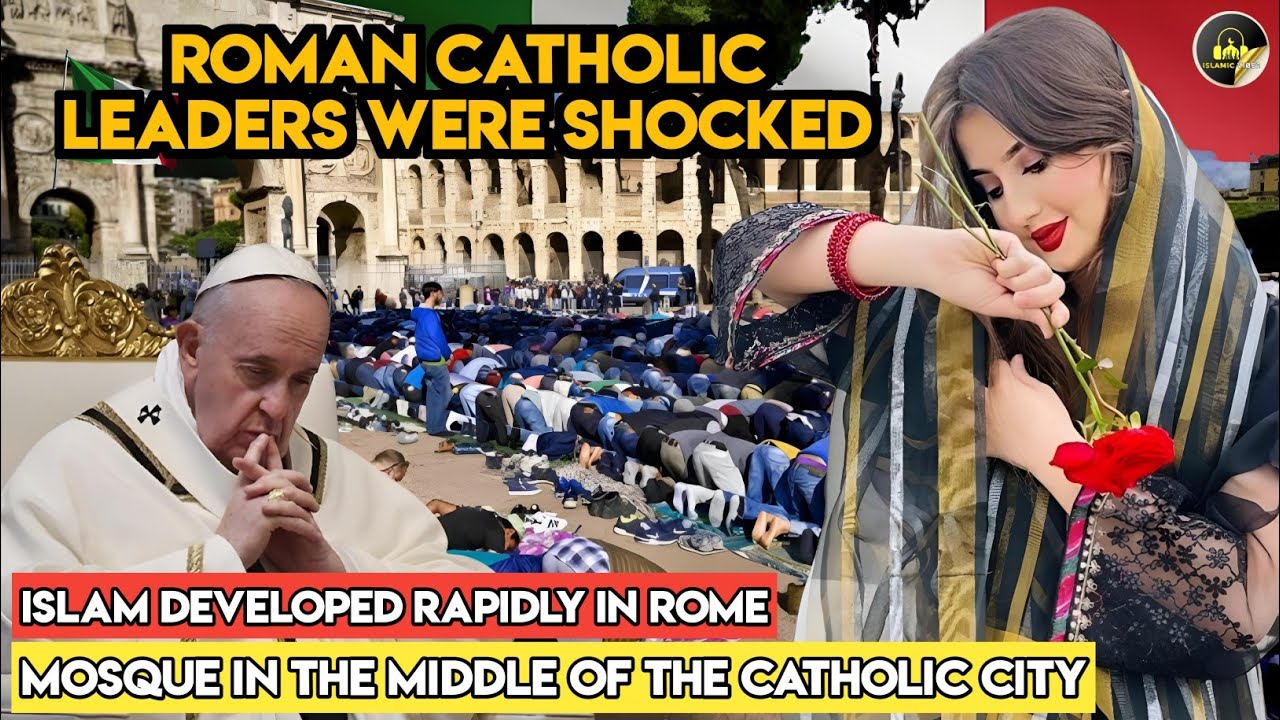 ISLAM IN ROME, Muslims are increasing rapidly in the Catholic city ...
