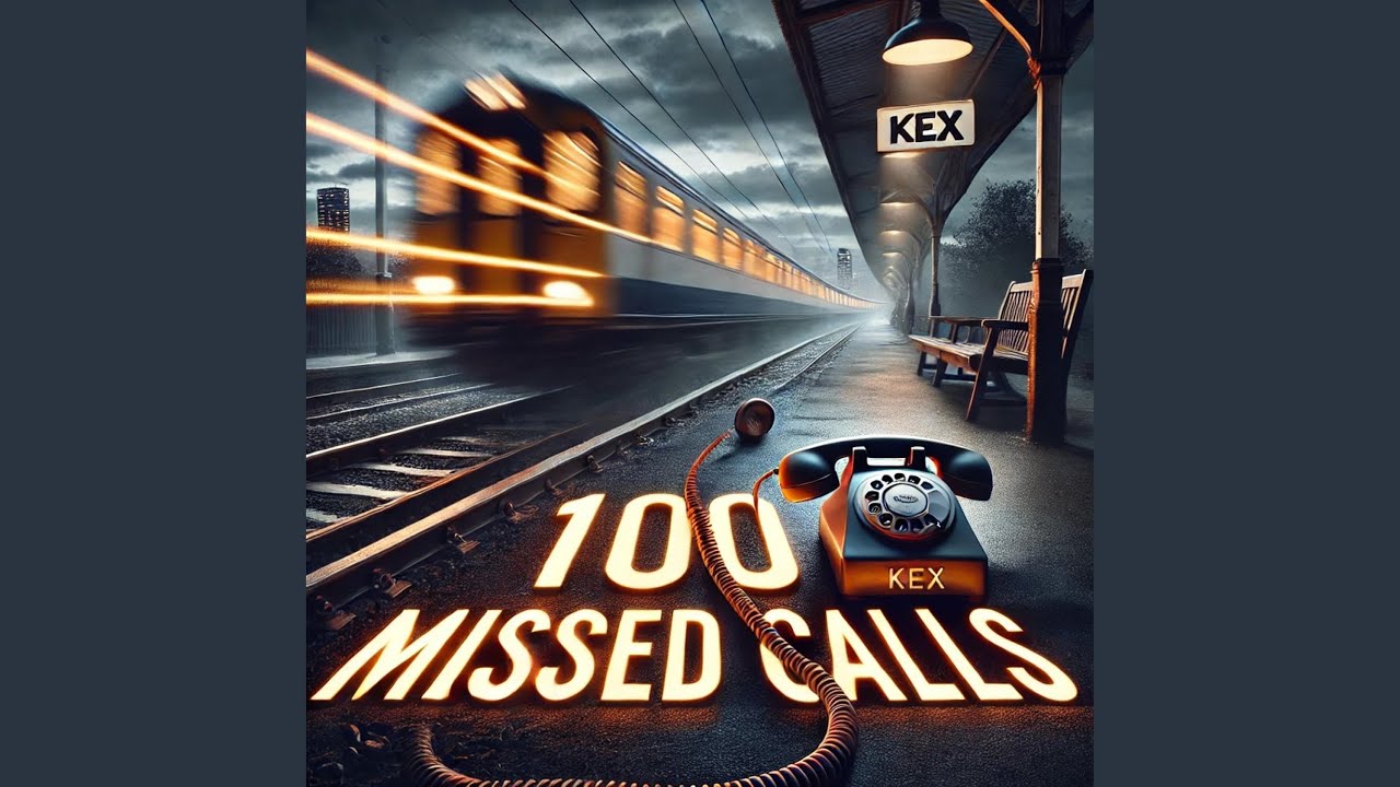 100 Missed Calls - YouTube