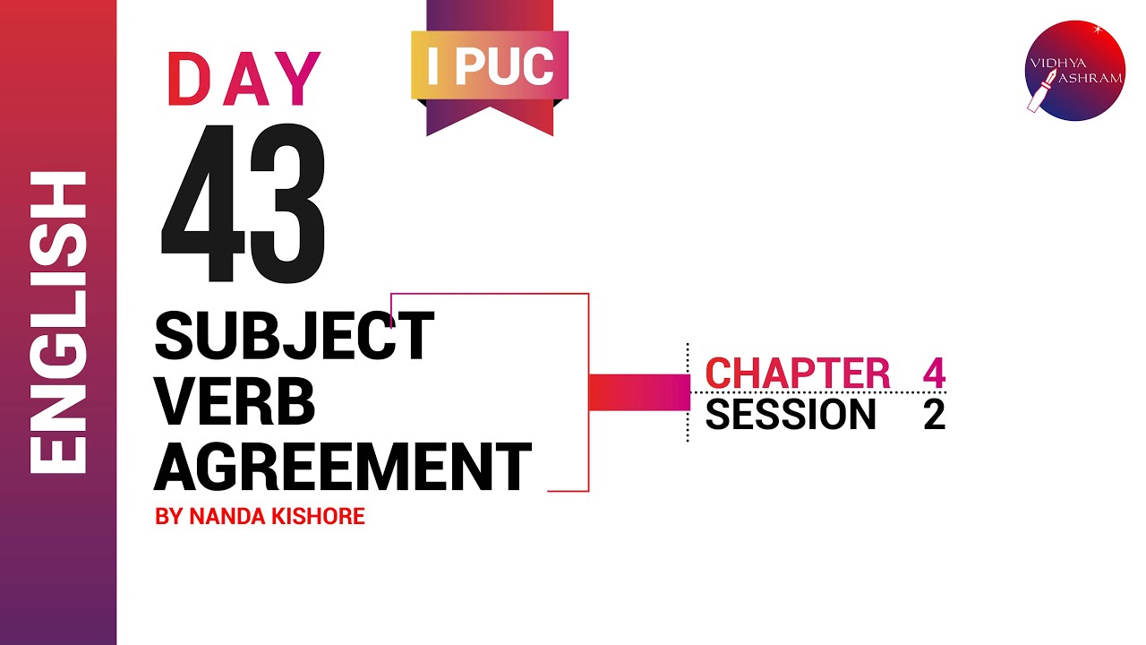 DAY 43 ENGLISH I PUC SUBJECT VERB AGREEMENT L2 YouTube day-43-english-i-puc-subject-verb-agreement-l2-youtube