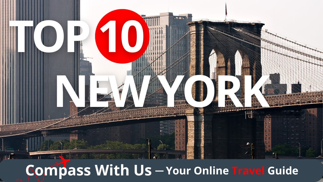 Top 10 Sights New York - Compass With Us - YouTube