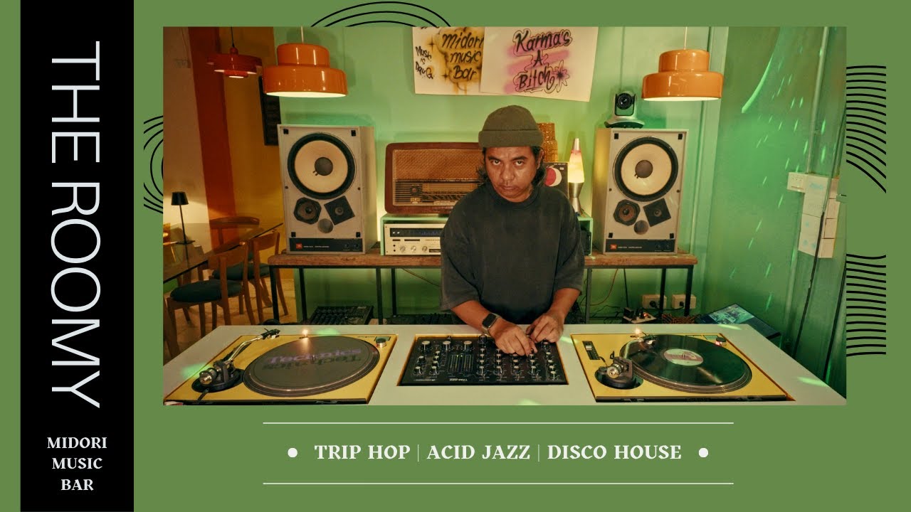 *Vinyl* Trip Hop & Disco House Mix @ Midori Music Bar In Bangkok The Roomy 🇹🇭 เฮาส์มิวสิก - YouTube