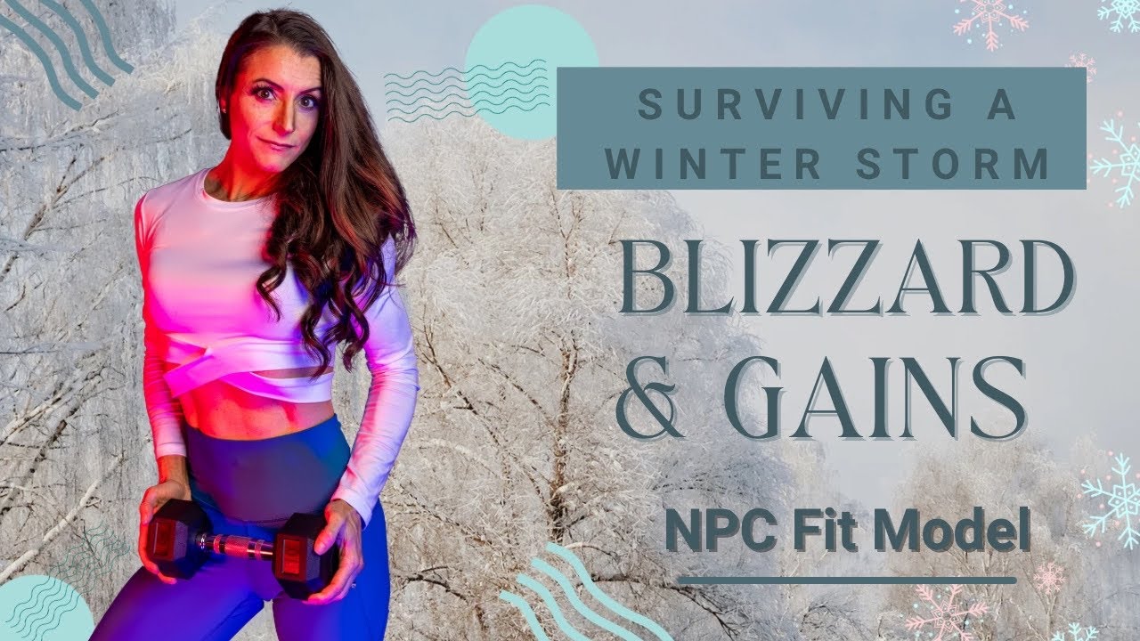 How I Dominated a Winter Storm with Strength Training, Cardio & Meal ...