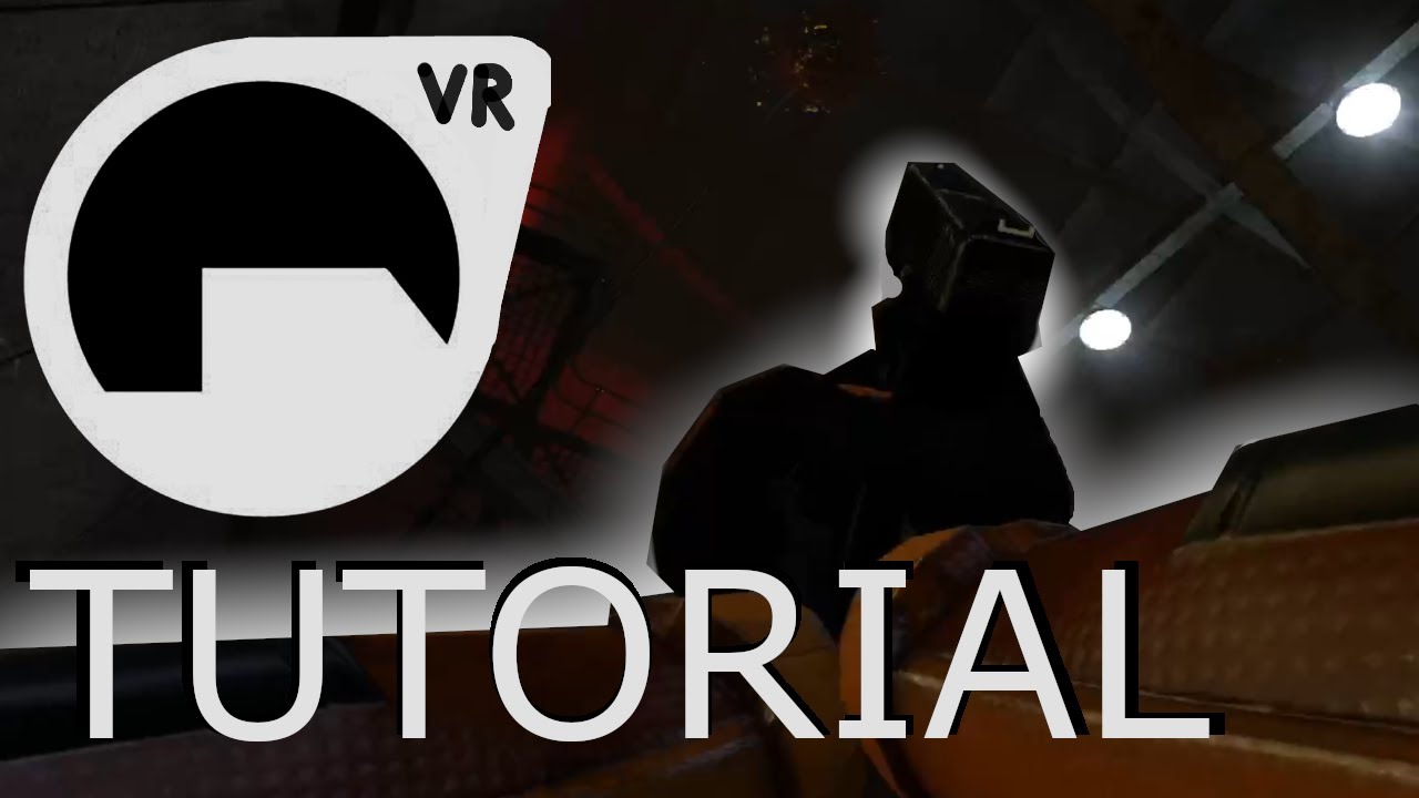 BLACK MESA in VR - Gmod TUTORIAL - YouTube
