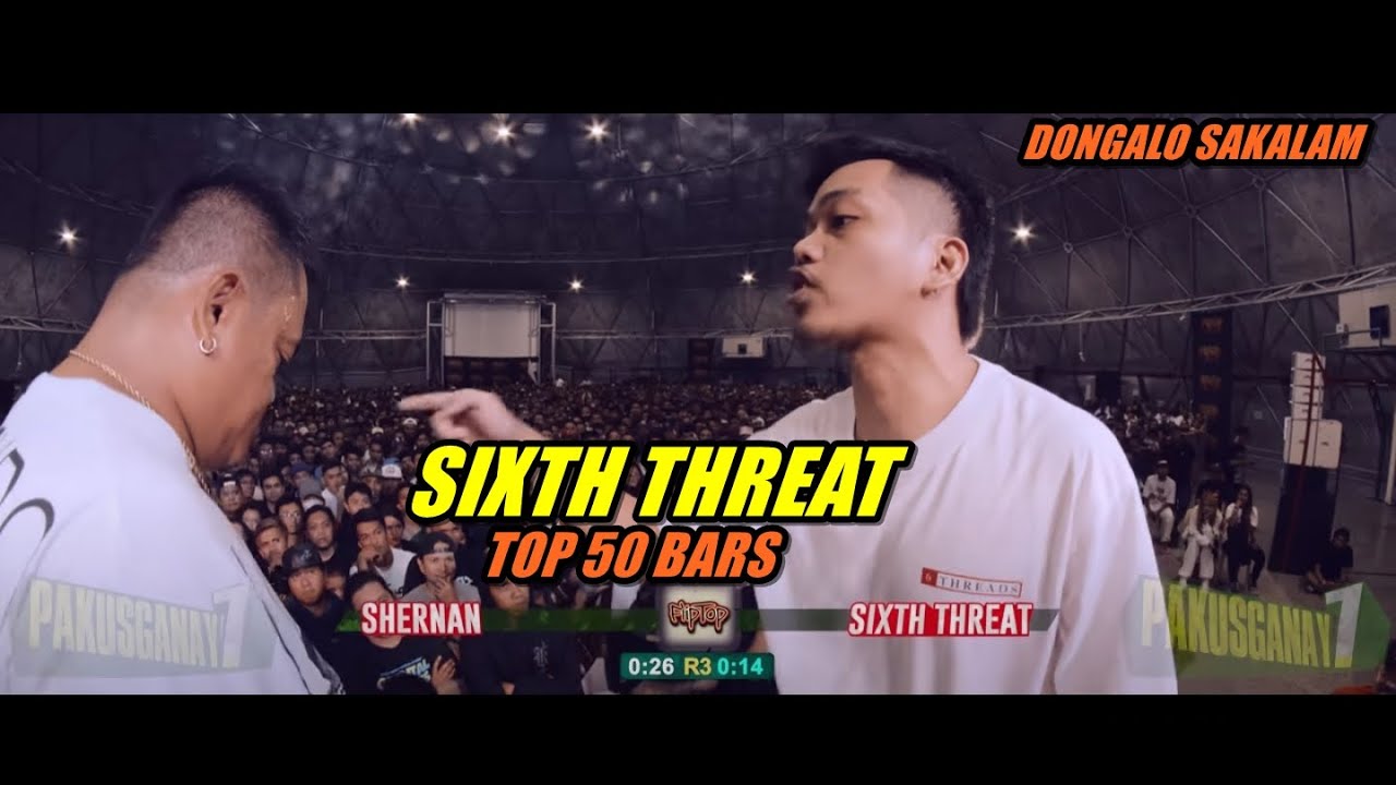 SIXTH THREAT TOP 50 BARS - YouTube