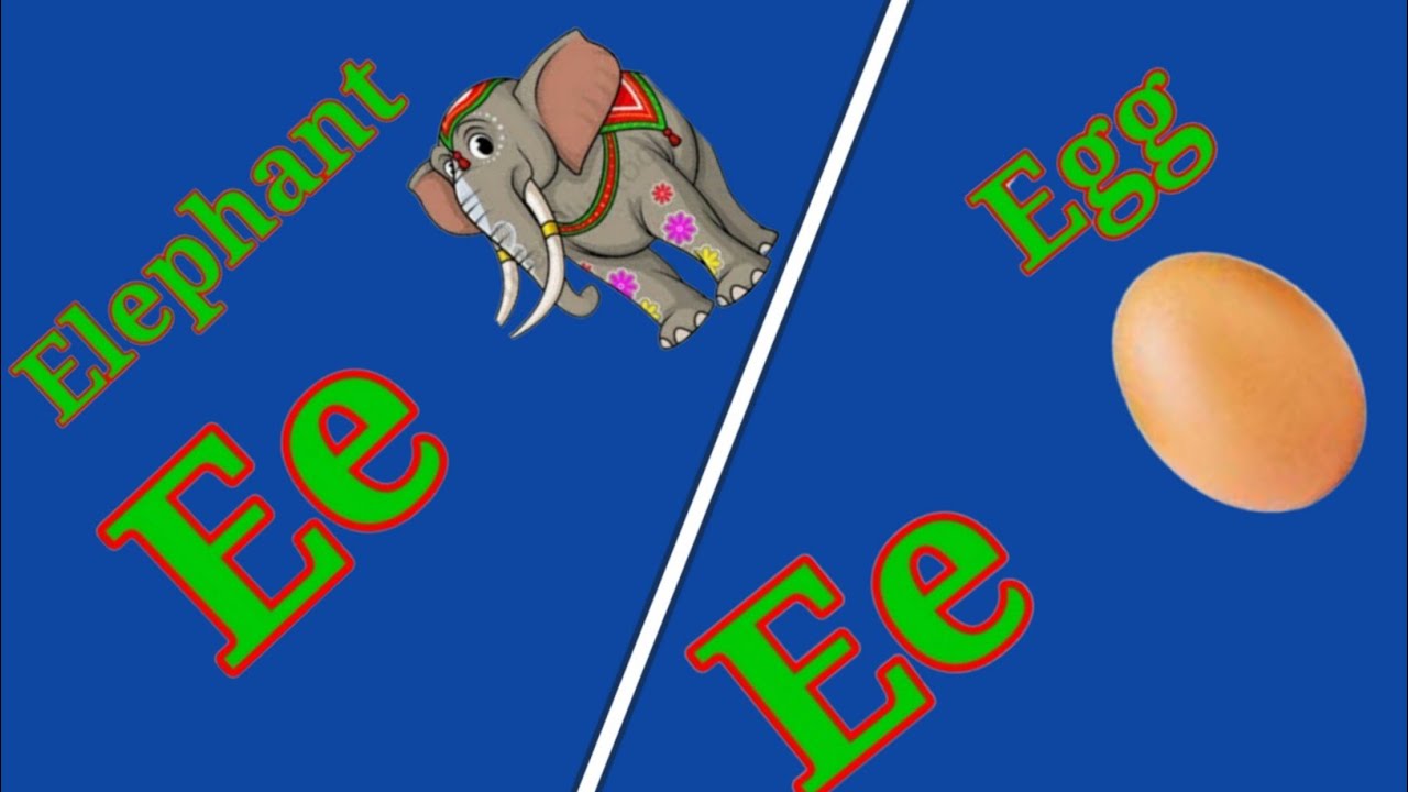 E for Elephant 🐘 E for egg 🥚। ABC Alphabet Song। Two phonetic words ...