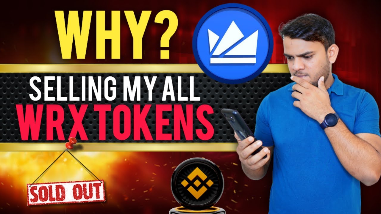 🚨Selling my all wrx token? | binance sell 580 Million wrx holding ...