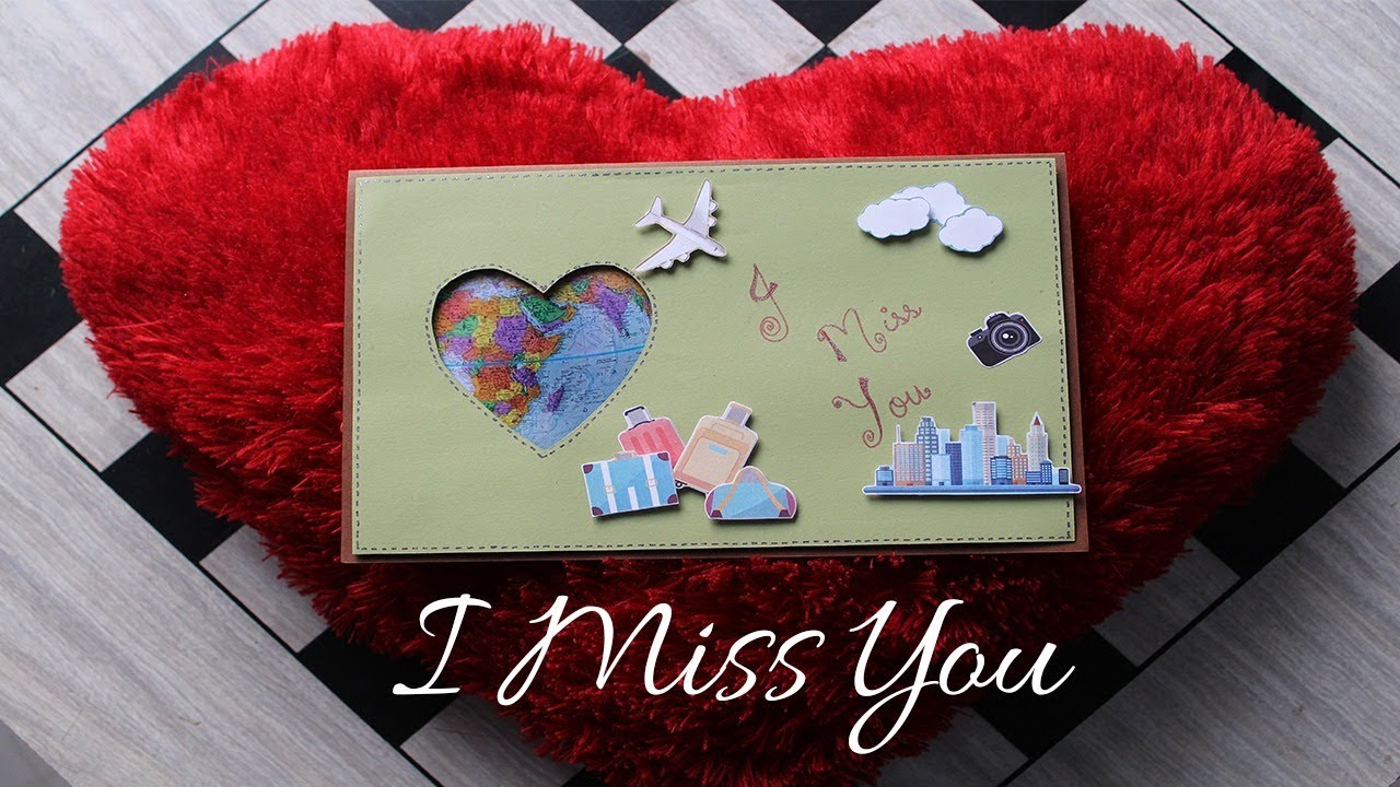 Miss You Card for Boyfriend: DIY Step-by-Step Handmade Tutorial (2018 ...