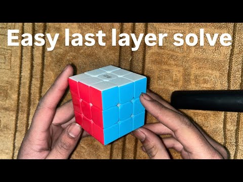 Rubik Cube 3×3 Last Layer Solve | Easy Trick for Beginners | Step by ...