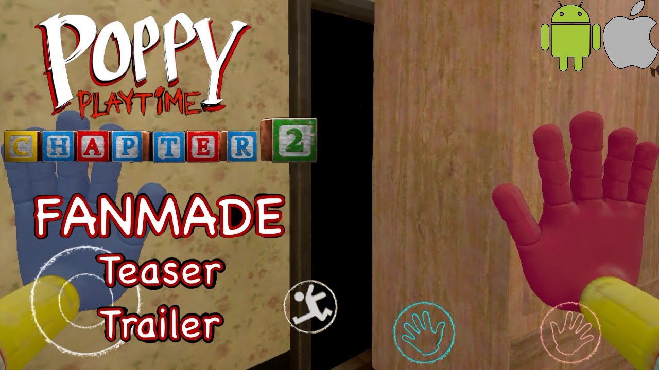 POPPY PLAYTIME CHAPTER 2 FANMADE TEASER TRAILER (IOS & ANDROID) - YouTube