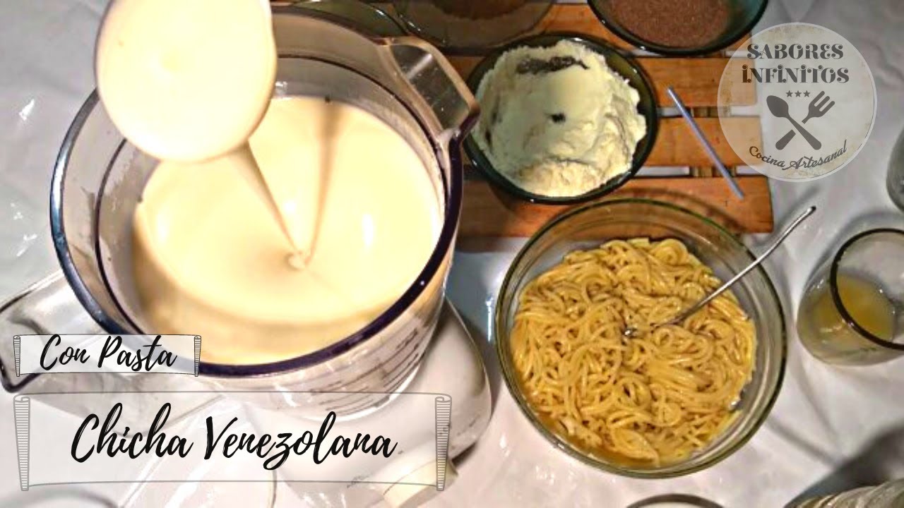 ¡Chicha Venezolana: ¡Una Bebida Dulce y Tradicional! | Fácil y Rápido ...