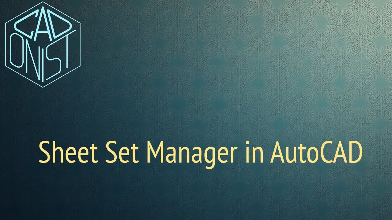 Sheet Set Manager in AutoCAD - YouTube