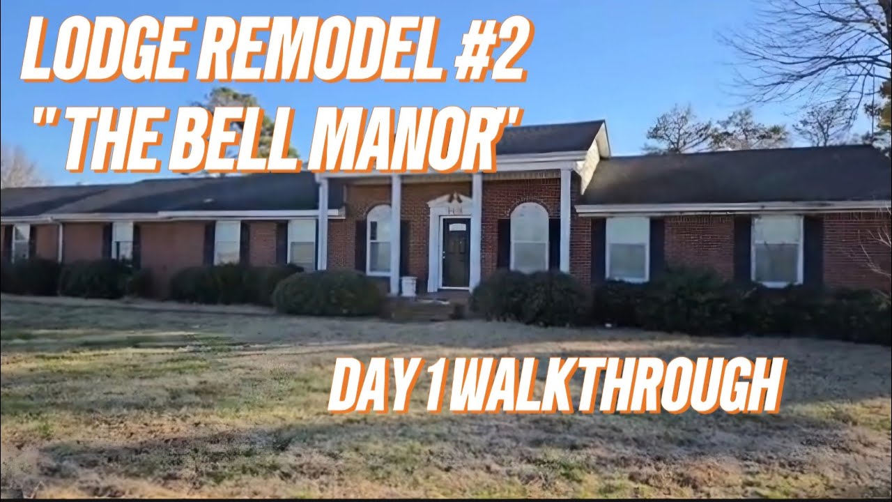 FIRST LOOK AT OUR SECOND LODGE, BELL MANOR!!! #diy #remodel - YouTube